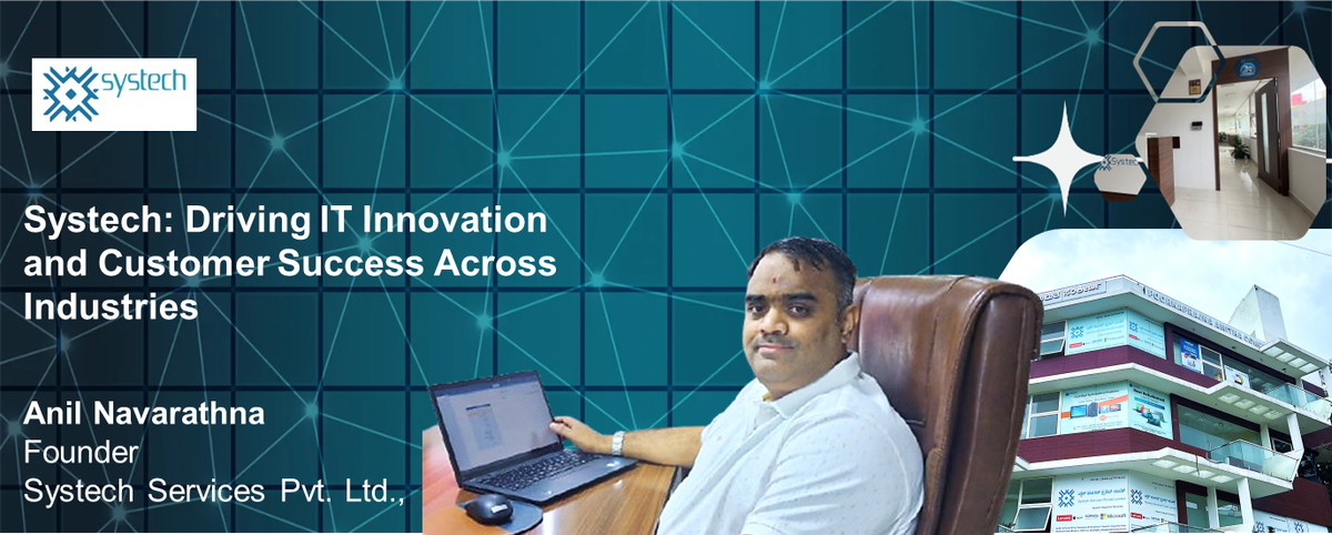 Systech: Driving IT Innovation and Customer Success Across Industries