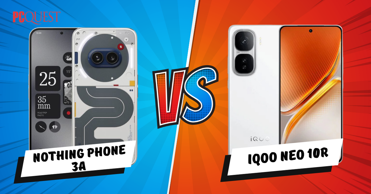 Nothing Phone 3a vs. iQOO Neo 10R: Choose The Right One!