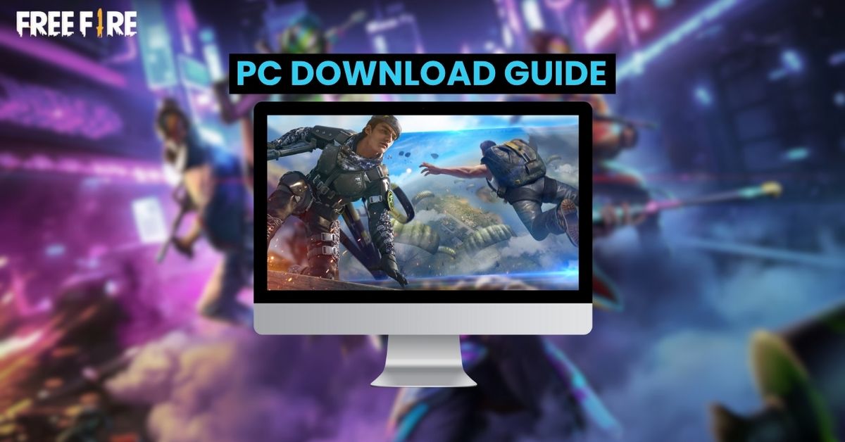 Free Fire MAX Download for PC-Let’s Do it Step by Step