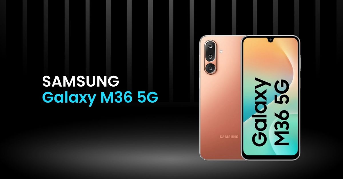 Samsung Galaxy M36 5G: What’s actually new & is it worth your money?