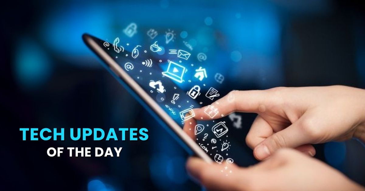 Tech Update Of The Day