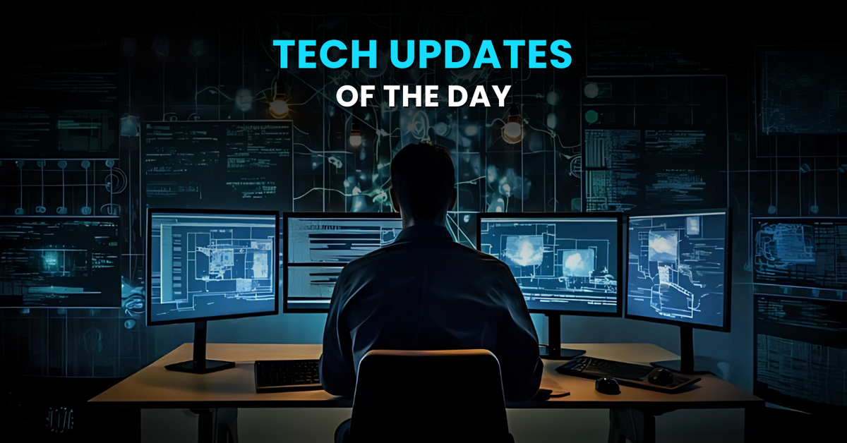 Tech Update Of The Day