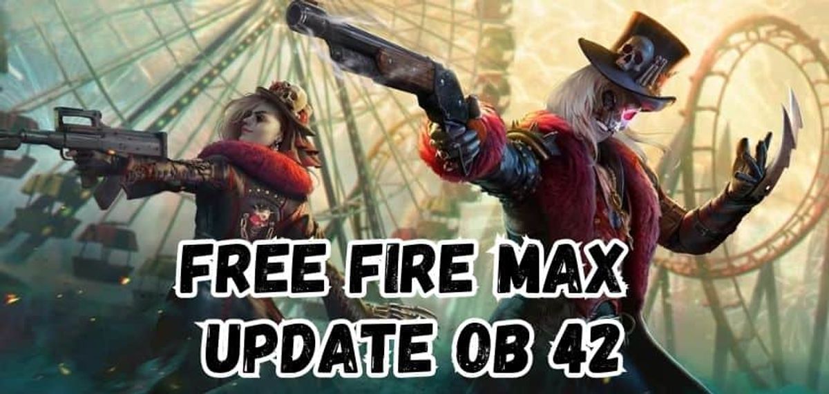 How to Download Free Fire Max Update OB42- Play Free Fire MAX OB42 ...