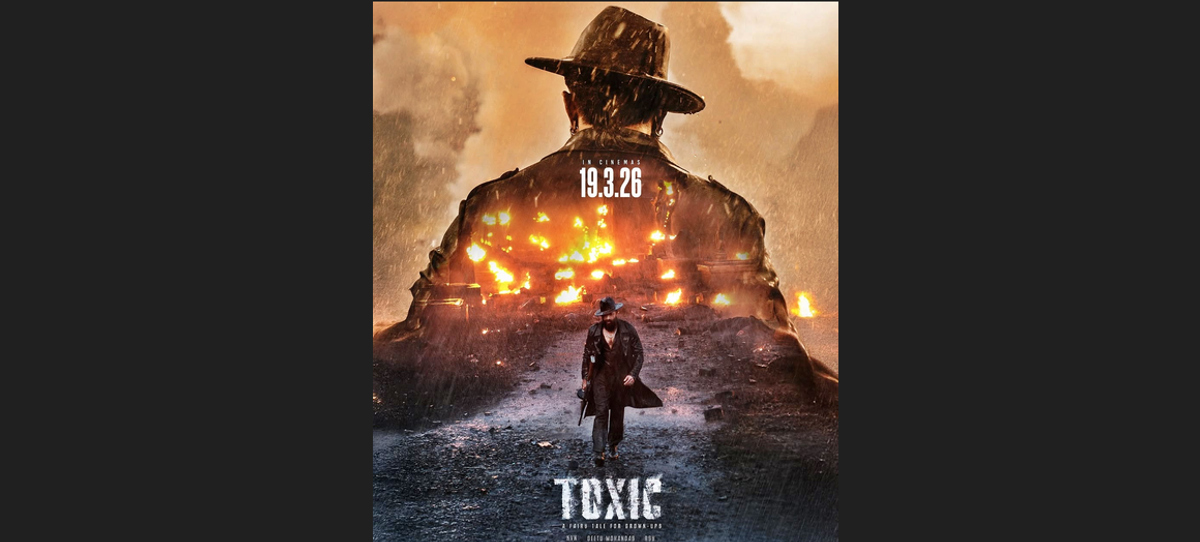 Yash-starrer ‘Toxic: A Fairy Tale for Grown-ups’ to debut in theatres ...