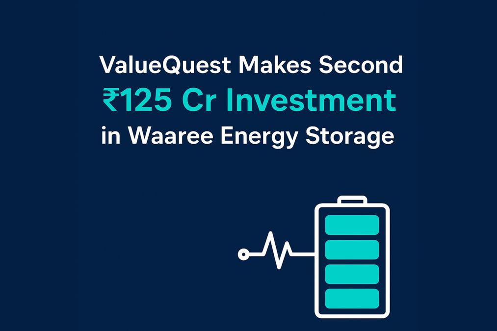 ValueQuest Makes Second ₹125 Cr Investment in Waaree Energy Storage