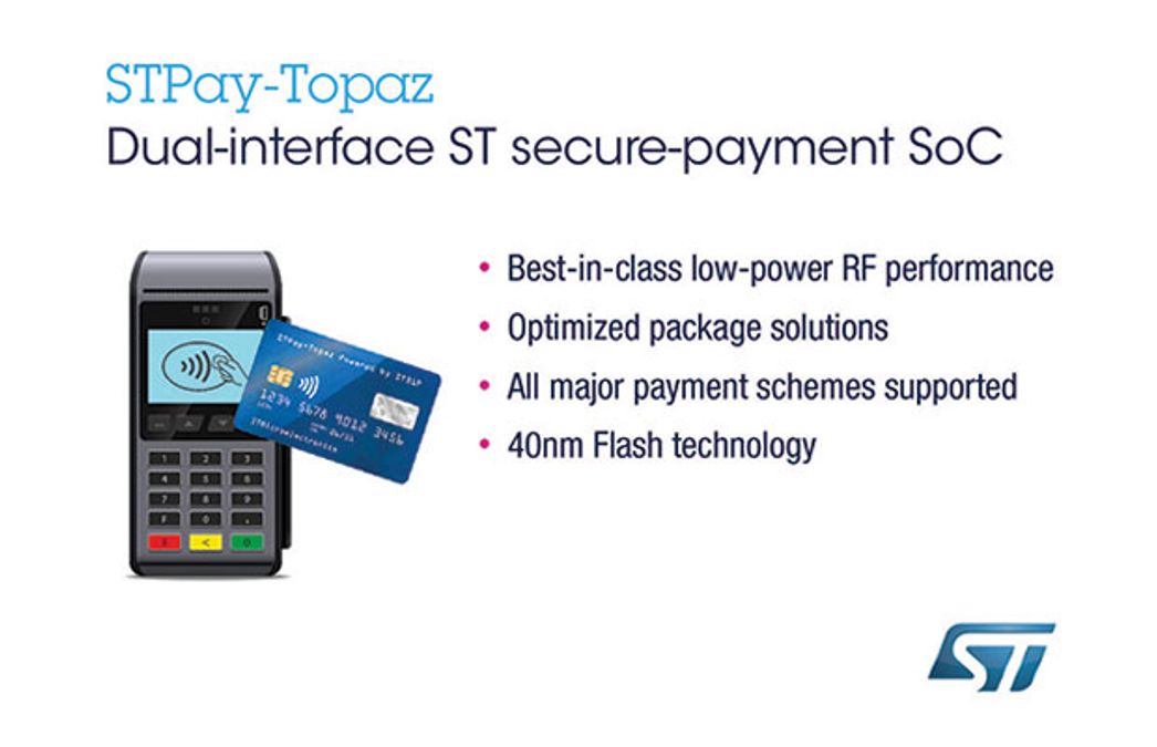 STMicroelectronics Launches Next-Gen Payment System-on-Chip with ...