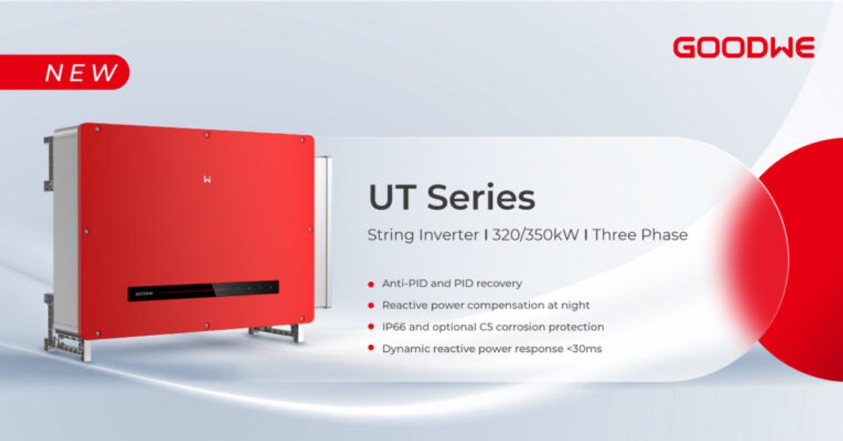 GoodWe Launches 320/350kW String Inverter for Utility Market