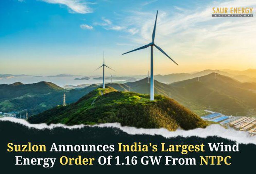 Suzlon Announces India's Largest Wind Order Of 1.16 GW From NTPC
