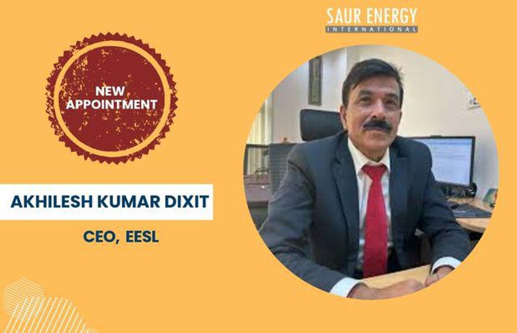 Akhilesh Kumar Dixit Joins EESL As Its Chief Executive Officer