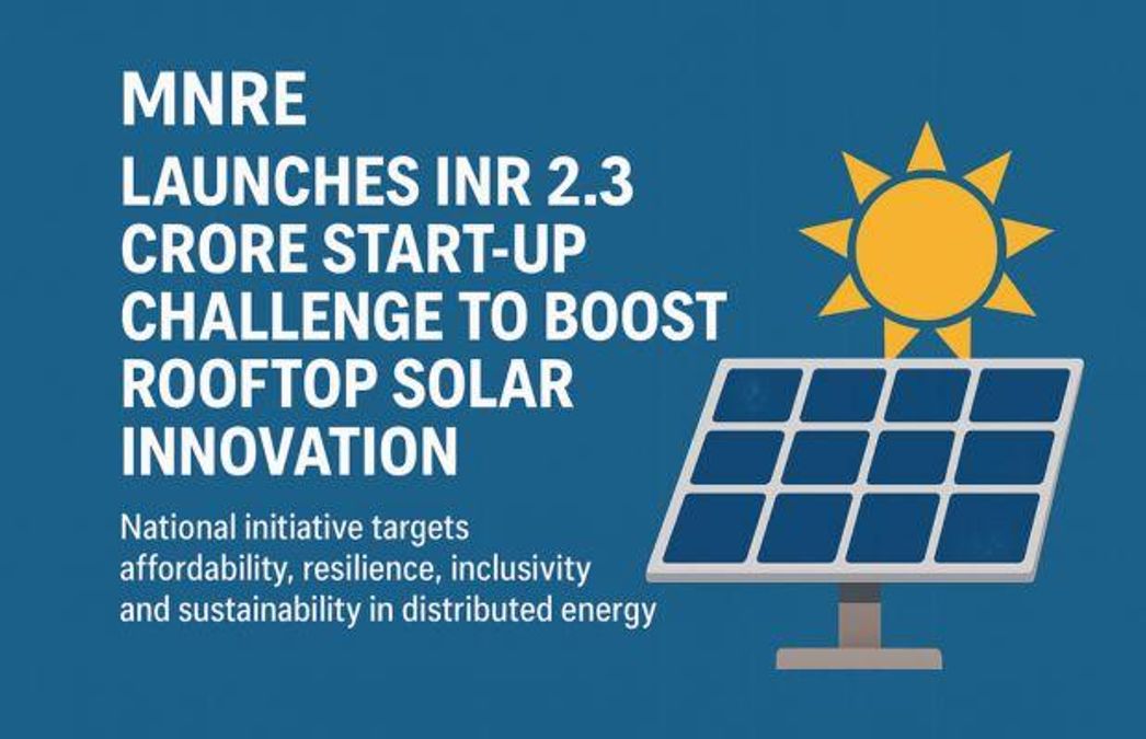 MNRE Launches ₹2.3 Cr Challenge for RT Solar Innovation
