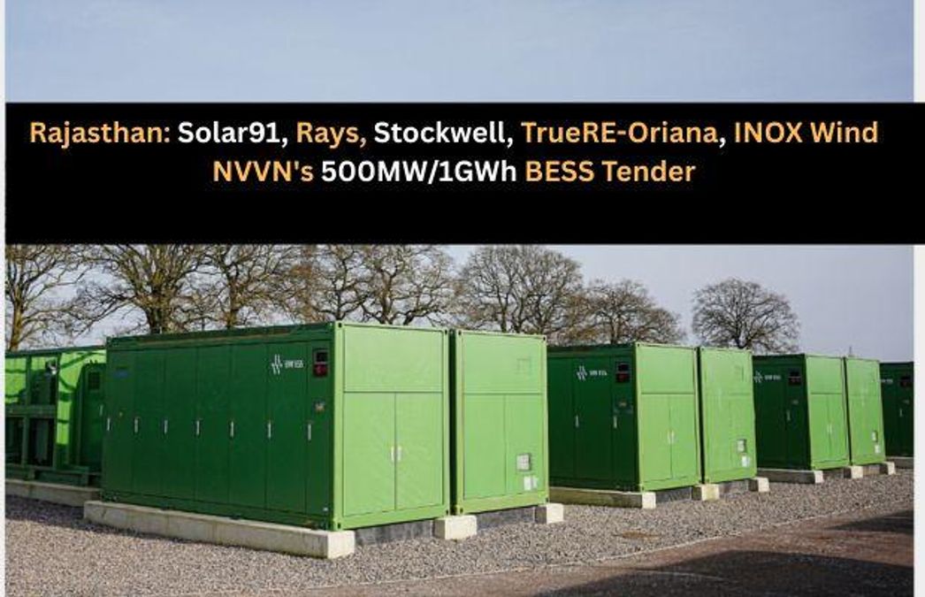 Rajasthan: NVVN Awards Lowest Bid For 500MW/1GWh BESS At Rs 2.16L/MW/Month