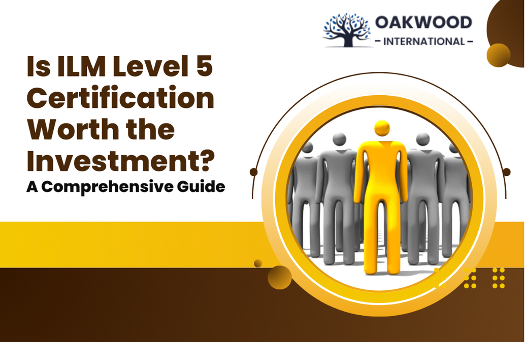 Is ILM Level 5 Certification Worth the Investment? A Comprehensive Guide