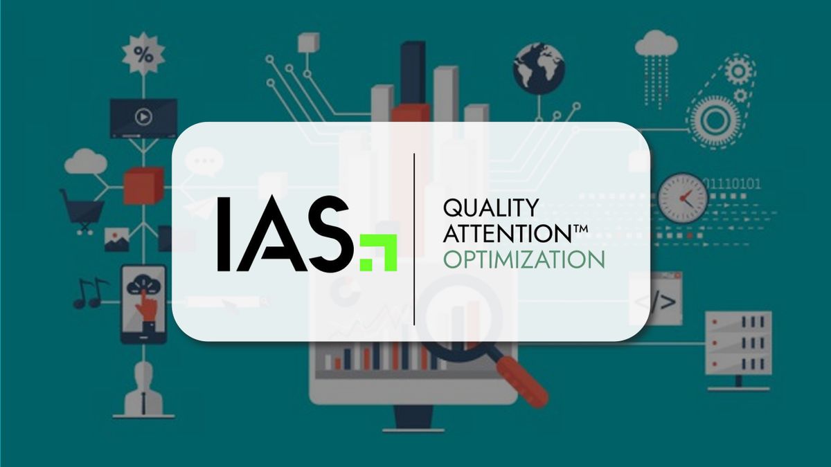 IAS introduces Quality Attention Optimisation platform for advertisers