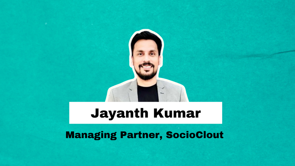 SocioClout appoints Jayanth Kumar as Managing Partner
