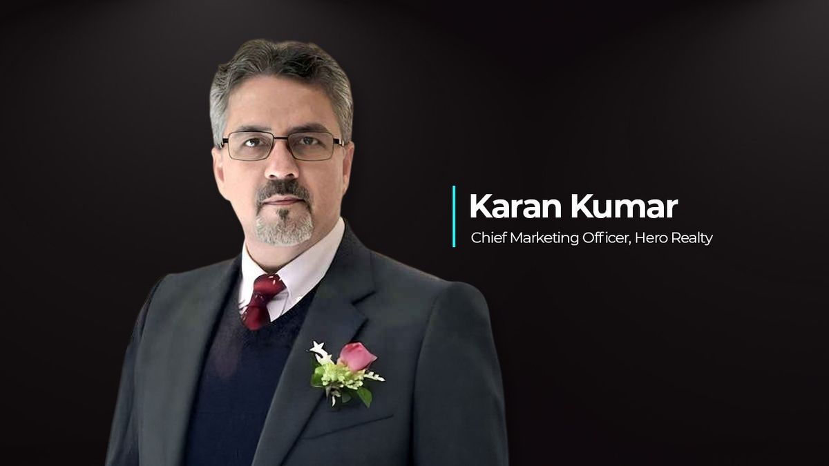 Hero Realty’s Karan Kumar on humanising real estate through influencer ...