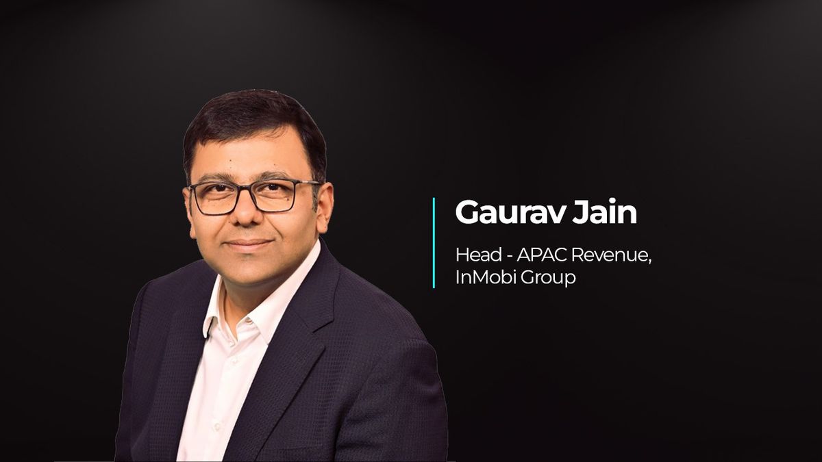 InMobi names Gaurav Jain as Head of APAC Revenue