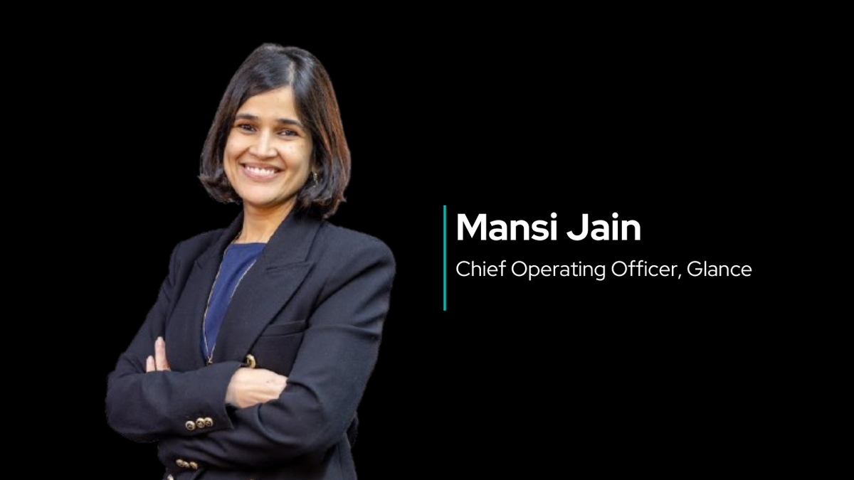 Glance names Mansi Jain as Chief Operating Officer