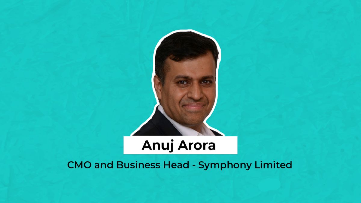 Symphony Limited elevates Anuj Arora as Global CMO