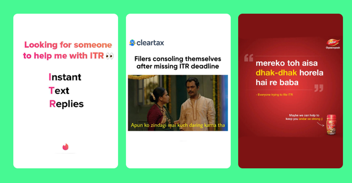 Brands meet the deadline for relatable ITR filing creatives