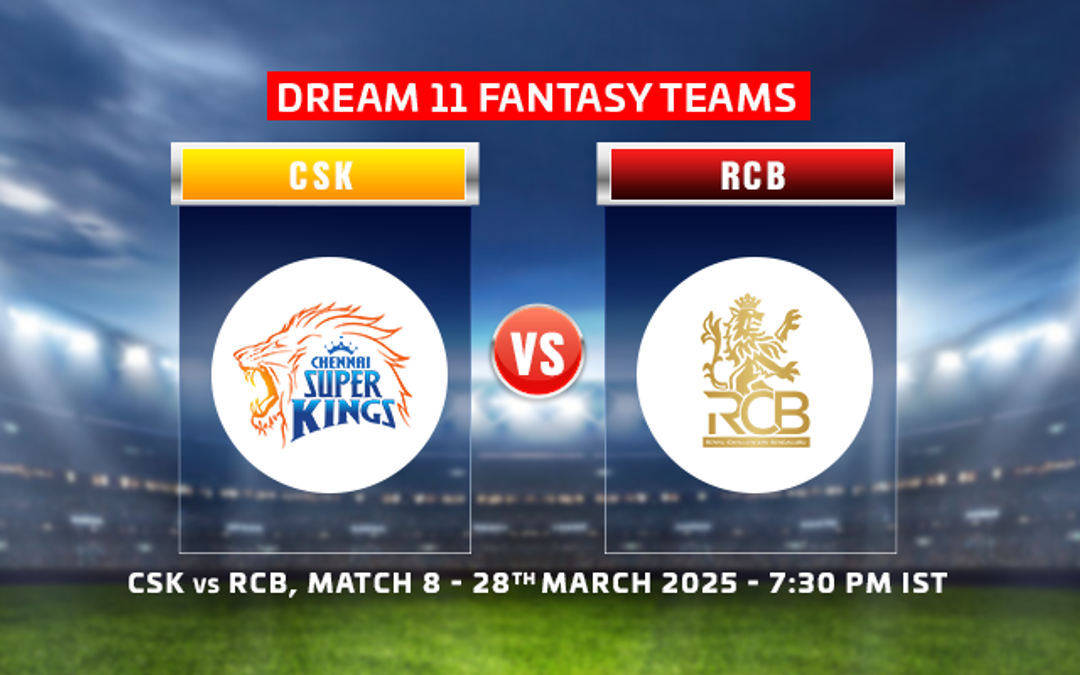 CSK vs RCB Dream11 Prediction, Playing 11, IPL Fantasy Cricket Tips, Today Dream11 Team for IPL ...