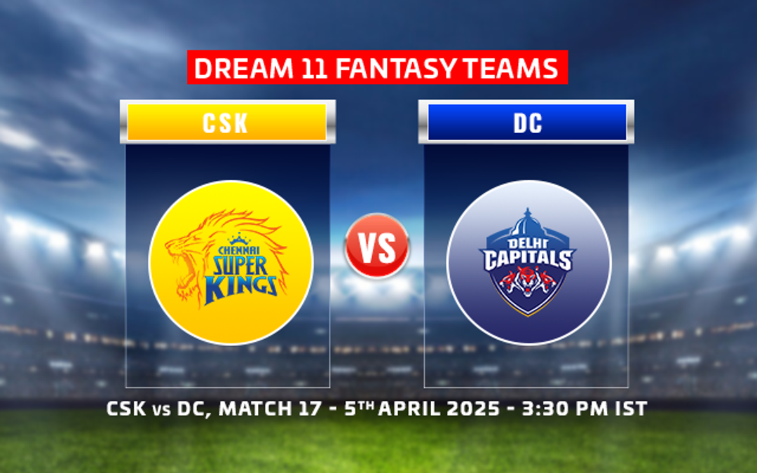 CSK vs DC Dream11 Prediction, Match 17, Playing 11, IPL Fantasy Cricket ...