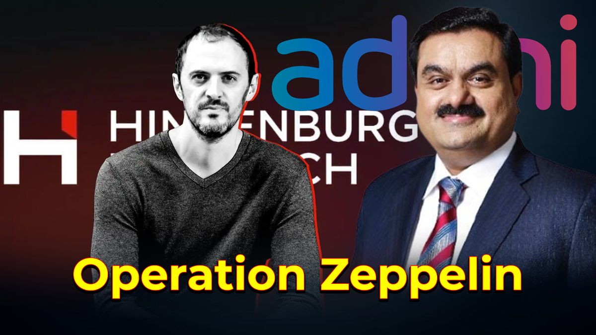 Operation Zeppelin: Inside Adani’s covert counteroffensive to Hindenburg