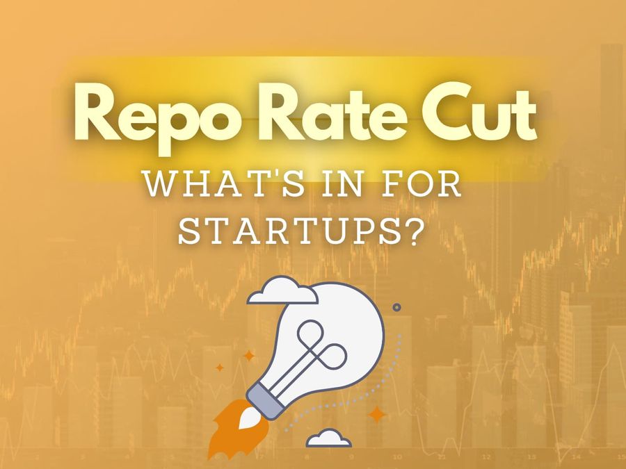 RBI Repo Rate Cut: What It Means for India's Startup Community?