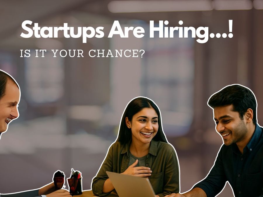 Indian Startups Are Back in Action & They're Hiring Smarter Than Ever