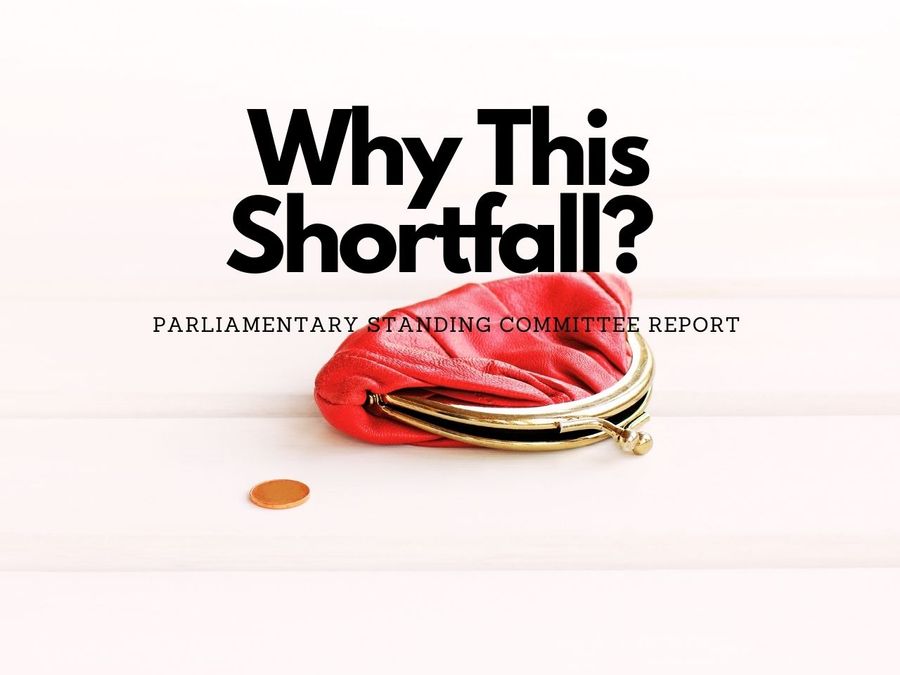 Shocking Shortfall in Funds Of Funds: Reports Parliamentary Committee