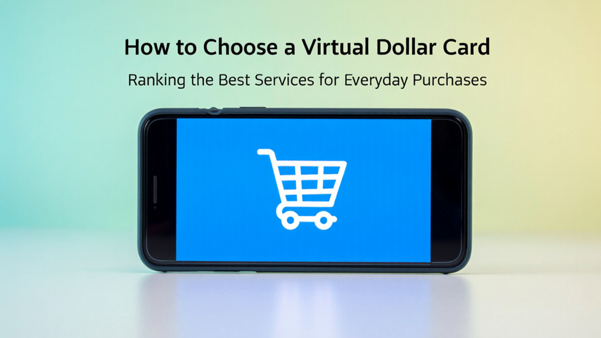 How to Choose a Virtual Dollar Card: Ranking the Best Services for ...