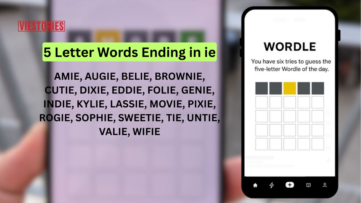 5 Letter Words Ending in ie for Wordle, Scrabble and crossword puzzles