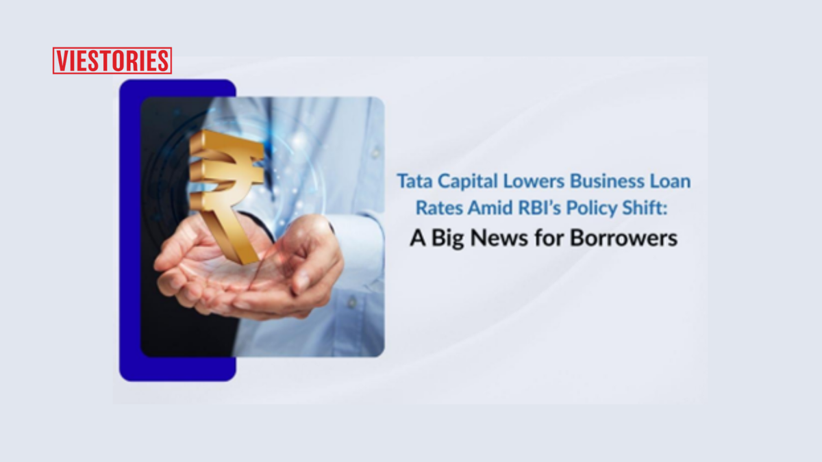 Tata Capital Lowers Business Loan Rates Amid RBI’s Policy Shift: A Big ...