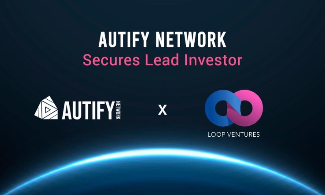 [Funding alert] Autify Network Raises $1.5 mn Pre-Seed Round Led by Loop Ventures