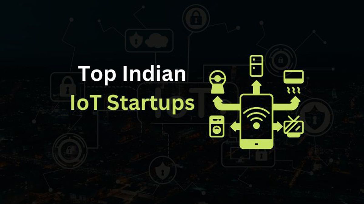 Top Indian IoT Startups 2024 | IoT startups in India