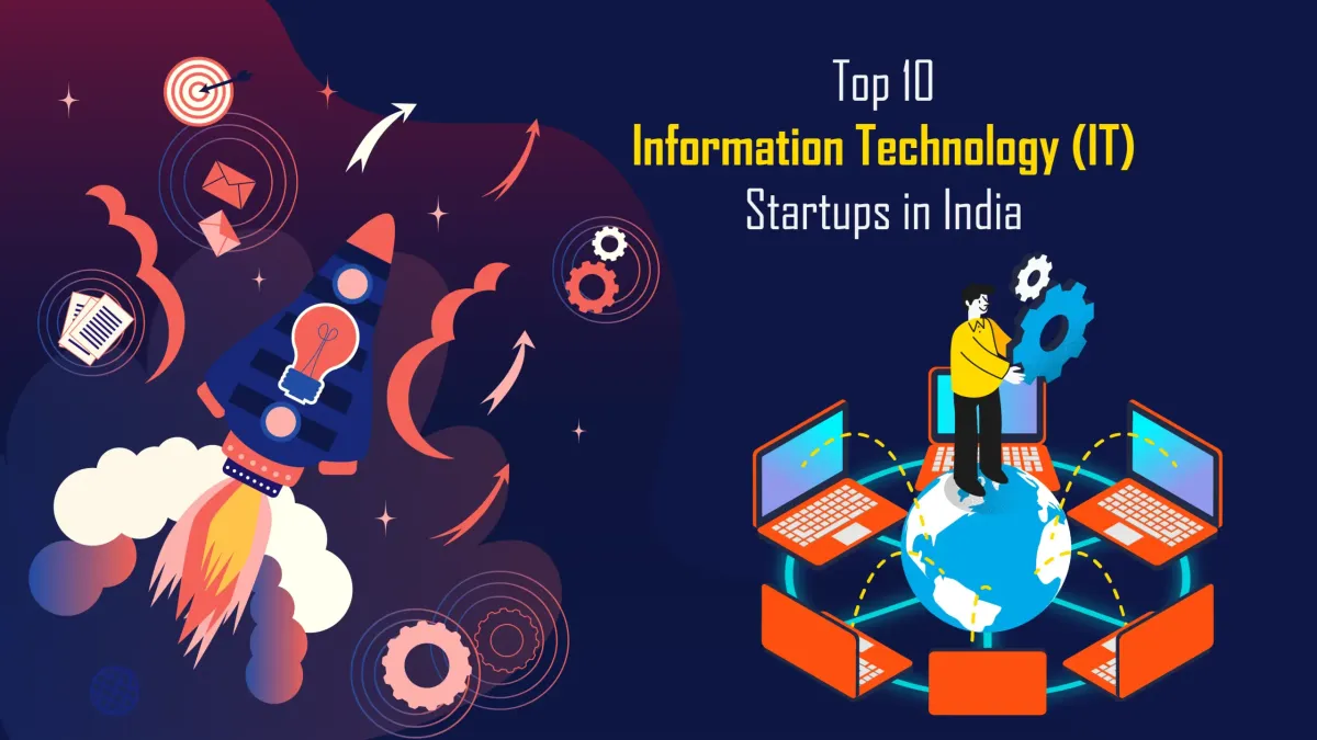 Top 10 Information Technology (IT) Startups in India