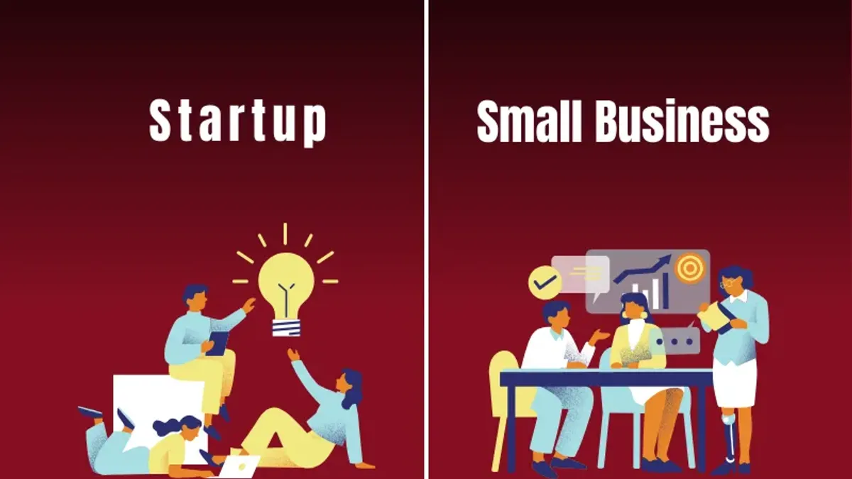 Startup vs. Small Business: What's the Difference?