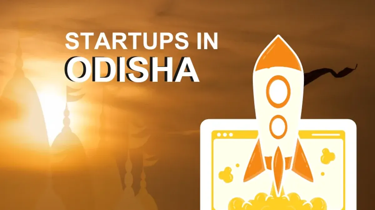 Startup in Odisha - Growing Startup Ecosystem