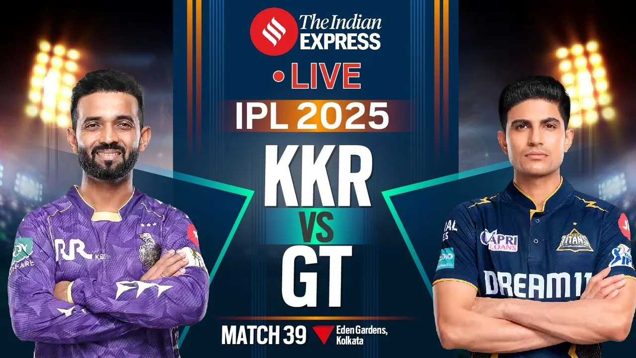 આઈપીએલ 2025, ગુજરાત વિ કોલકાતા મેચ | KKR vs GT Live Score, IPL 2025 ...